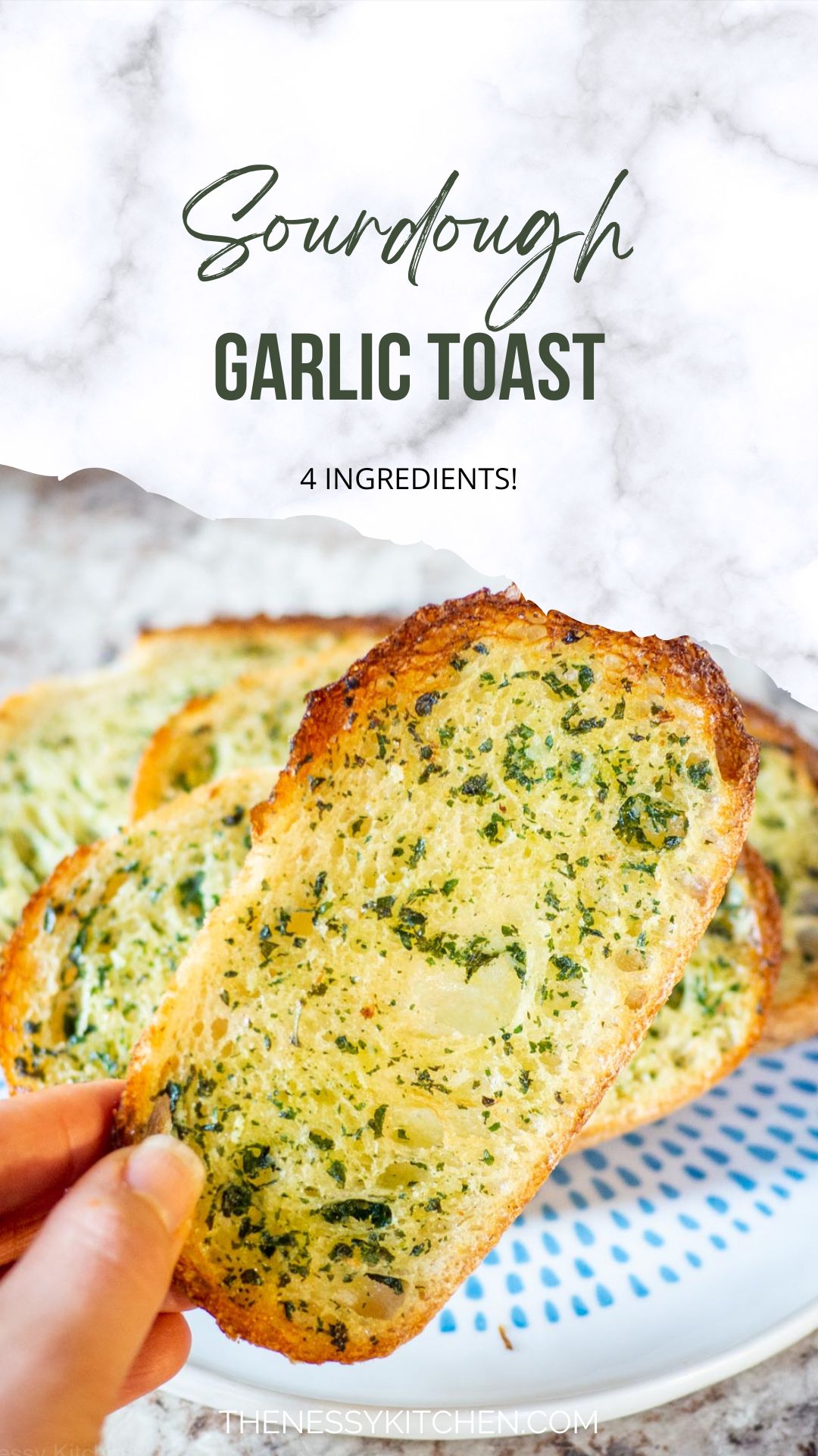 Sourdough Garlic Toast - The Nessy Kitchen