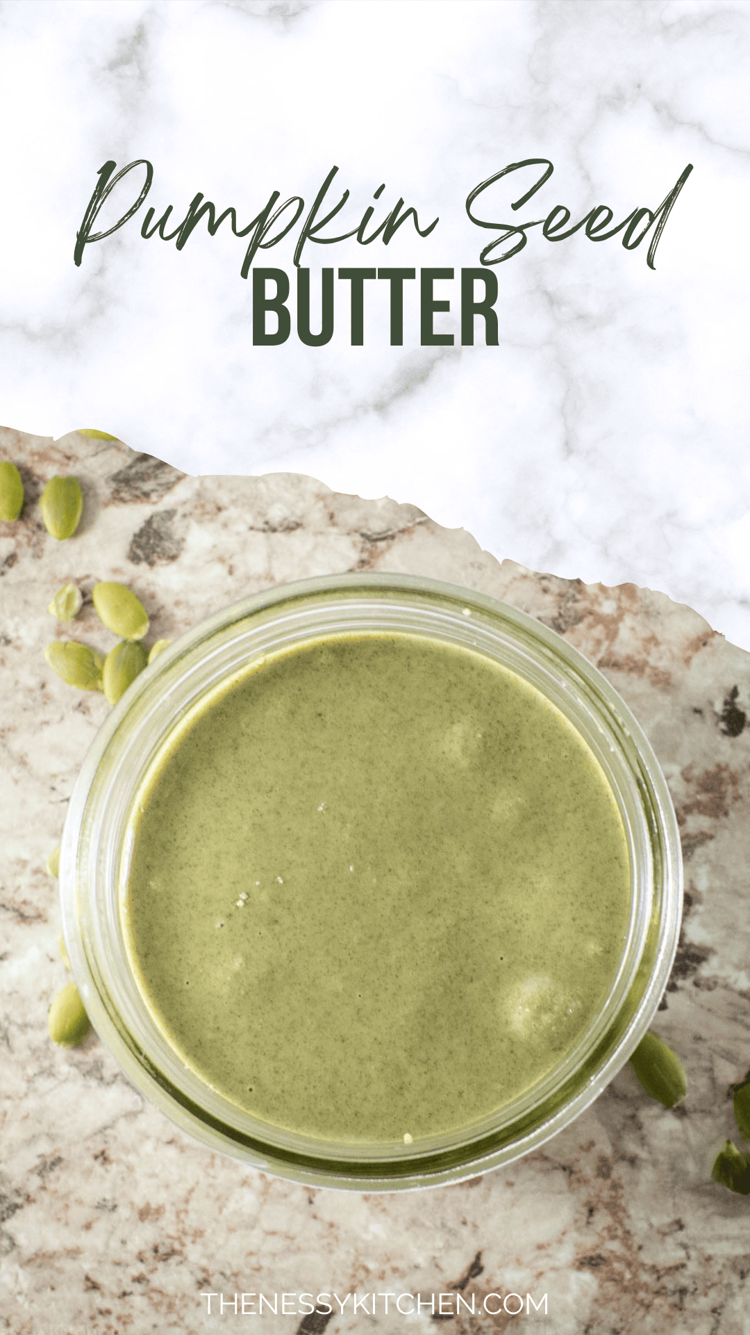 Homemade Pumpkin Seed Butter (Pepita Butter) - The Nessy Kitchen